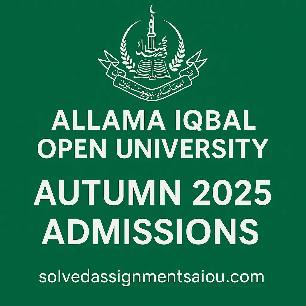 AIOU Admissions Autumn 2025 Matric to M.phirl Full Details